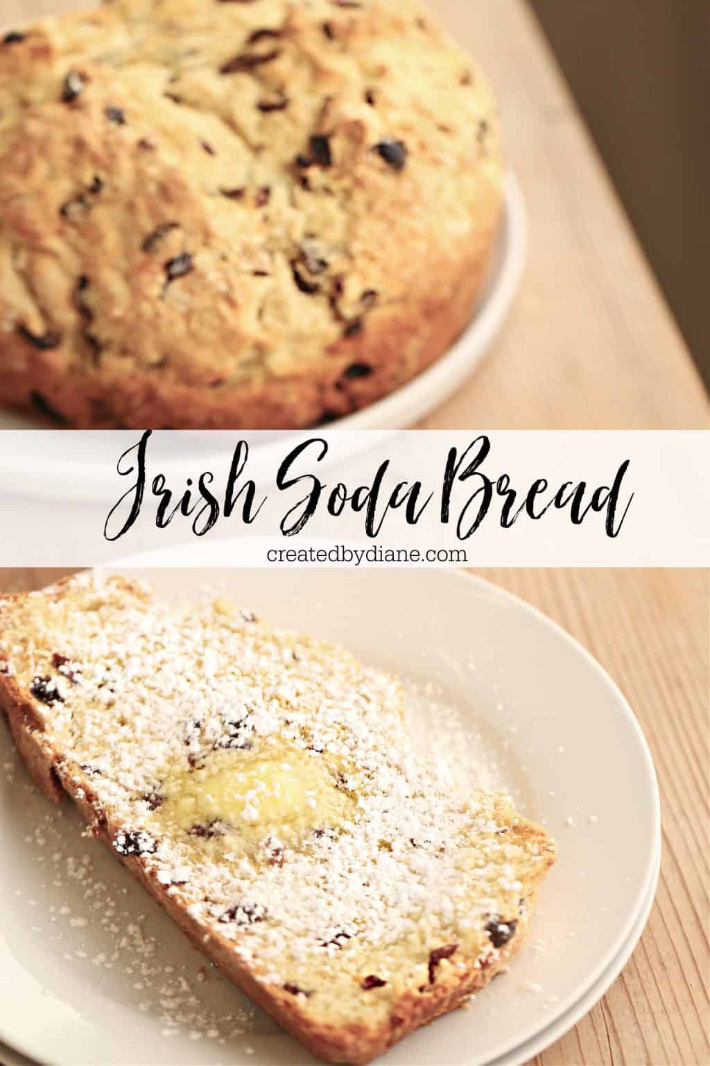 Irish Soda Bread Recipe | Created by Diane