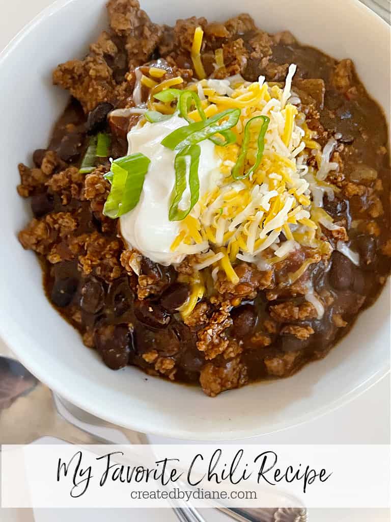 Favorite Chili Recipe | Created by Diane