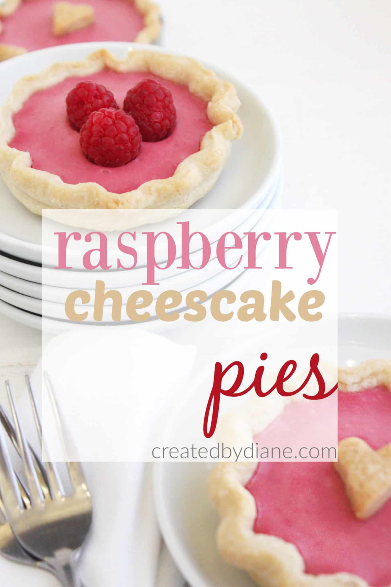Raspberry Cheesecake Pie | Created by Diane