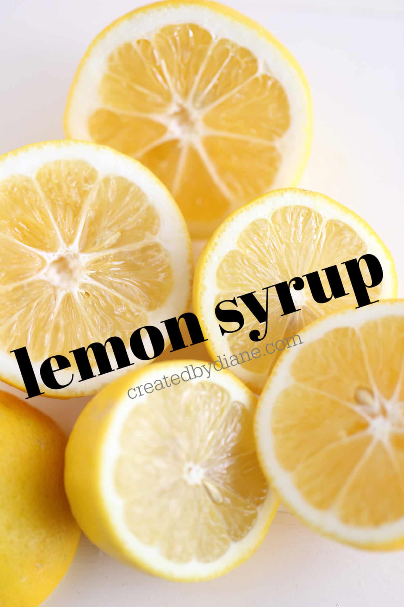 Lemon Syrup | Created by Diane