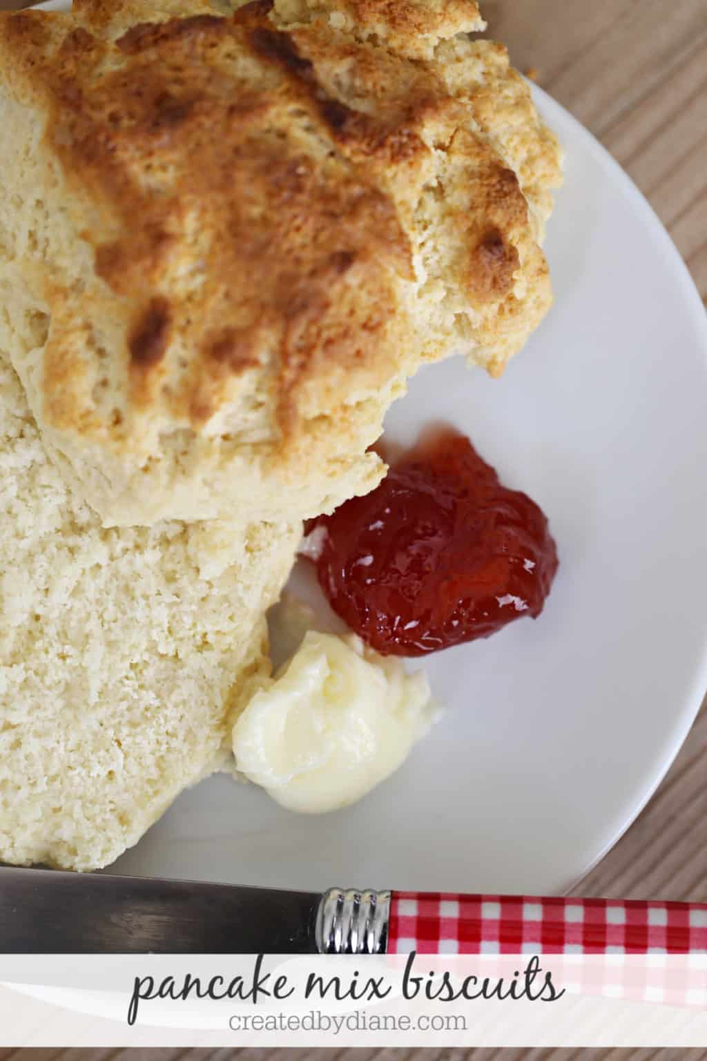 Pancake Mix Biscuits | Created by Diane