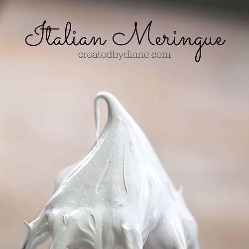 Italian Meringue | Created by Diane