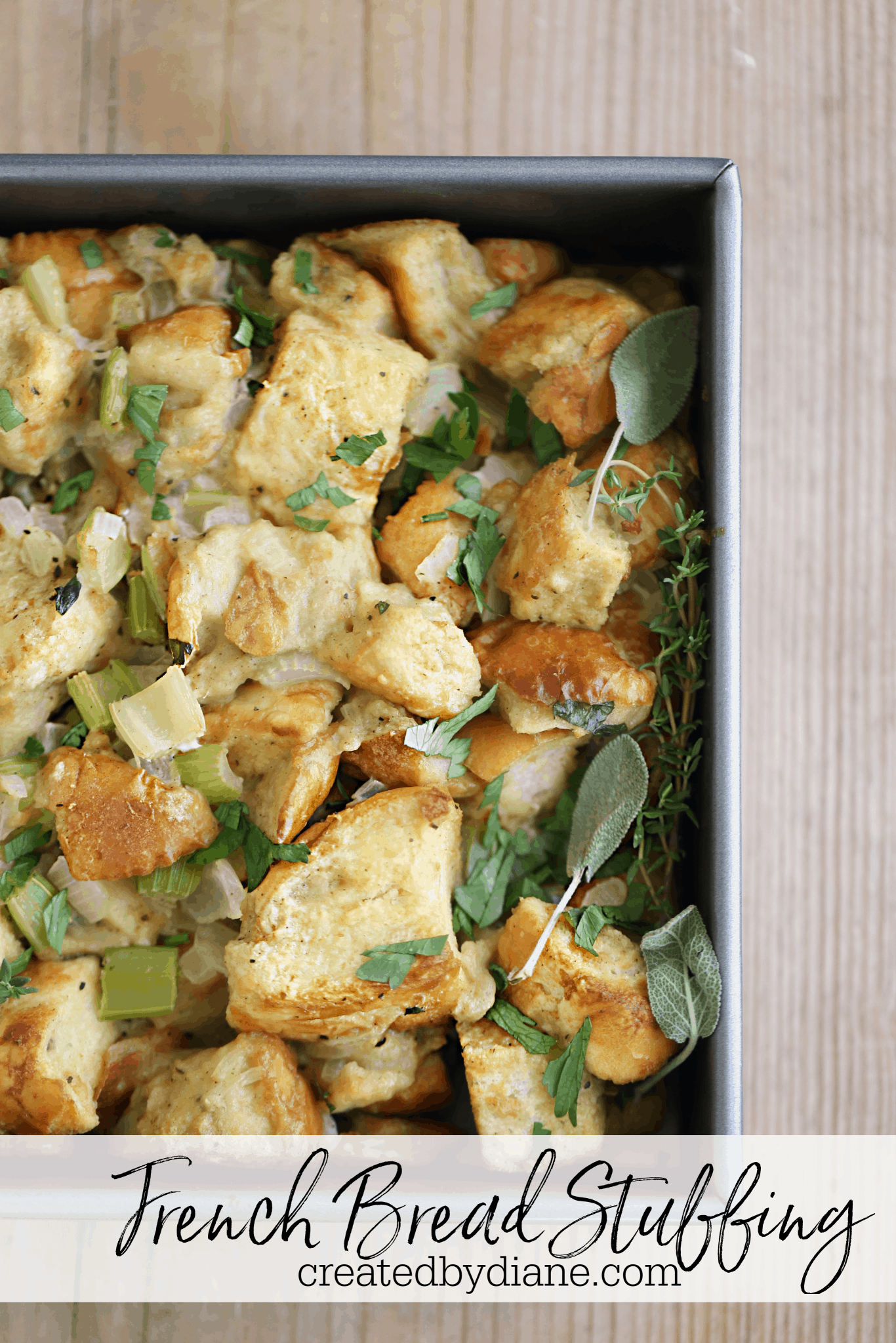 French Bread Stuffing | Created by Diane