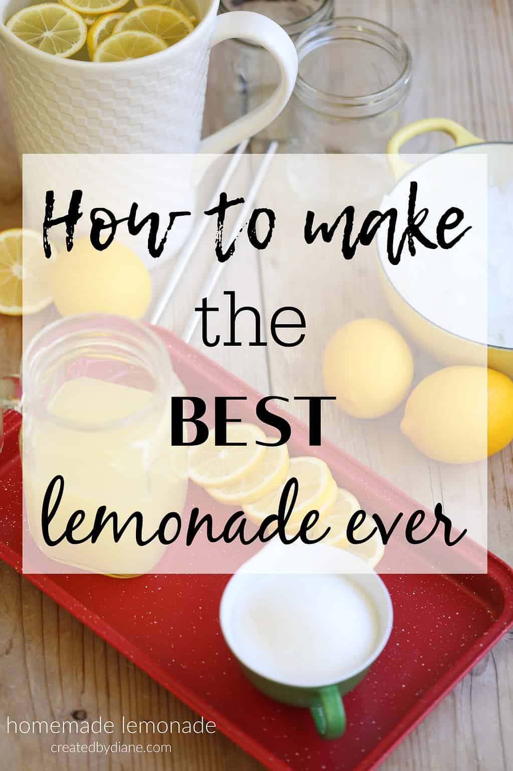 How to make Homemade Lemonade | Created by Diane